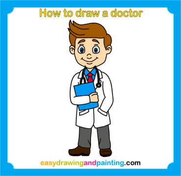 How to draw a doctor step by step - Easy Drawing and Painting